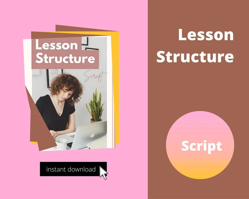 Lesson Structure Script